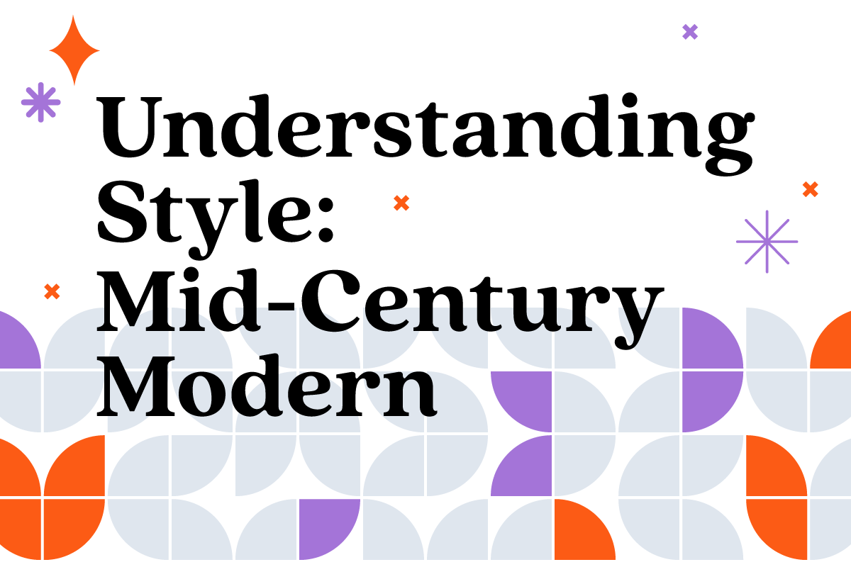 Understanding Style: Mid-Century Modern - Thomas Creative Solutions